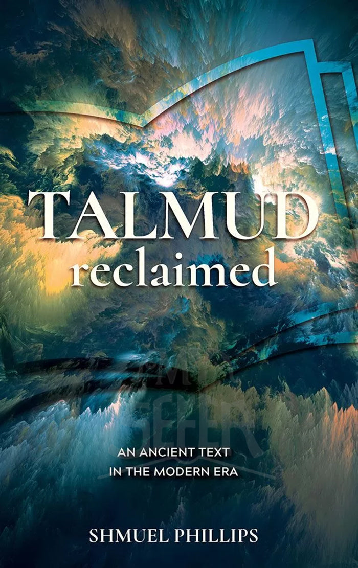 Talmud Reclaimed – My Sefer