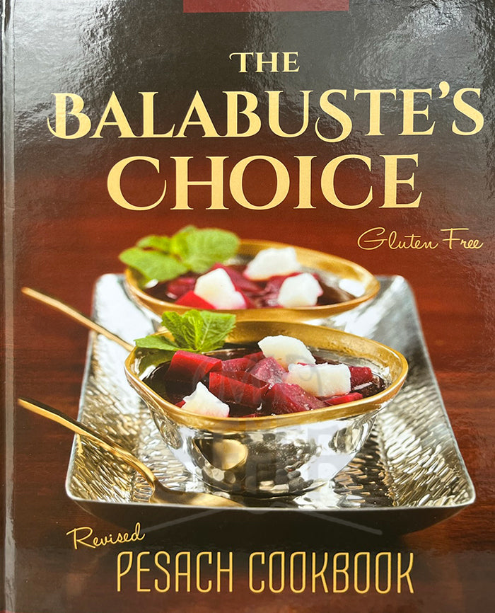 The Balabuste`s Choice - Pesach Cookbook – My Sefer