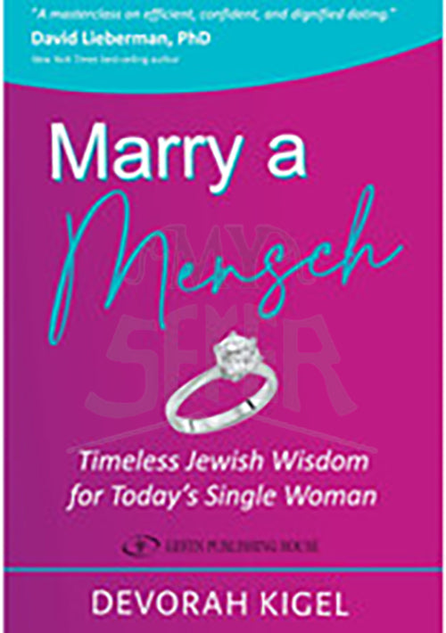 Marry A Mensch – My Sefer