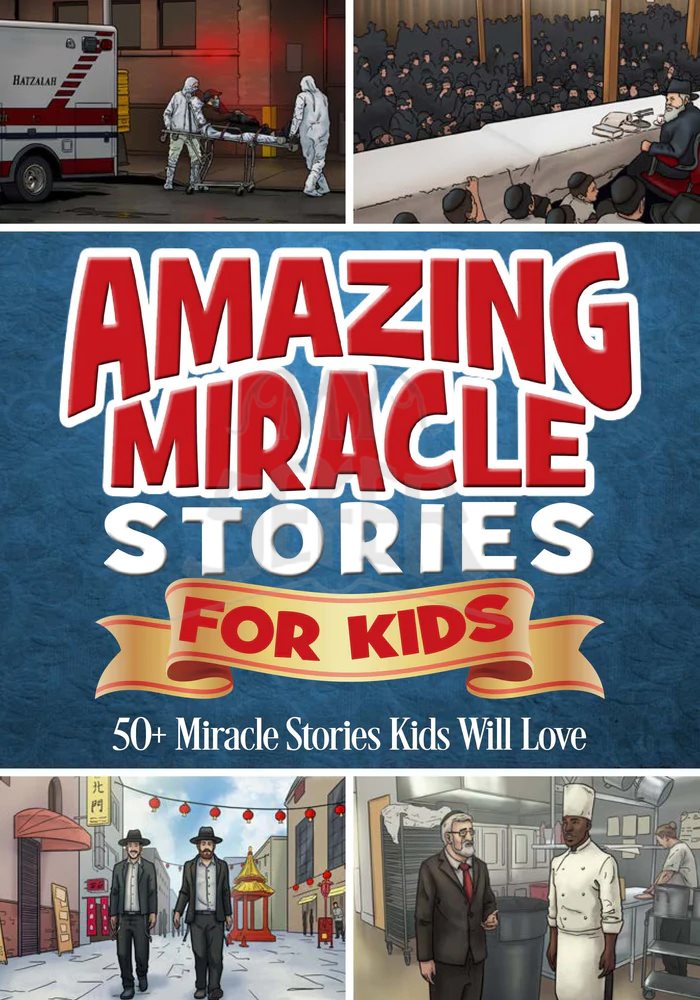 Amazing Miracle Stories For Kids – My Sefer