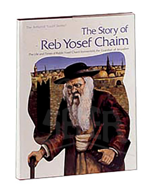 STORY REB YOSEF CHAIM – My Sefer