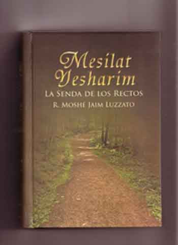 Mesilat Yesharim (spanish) – My Sefer